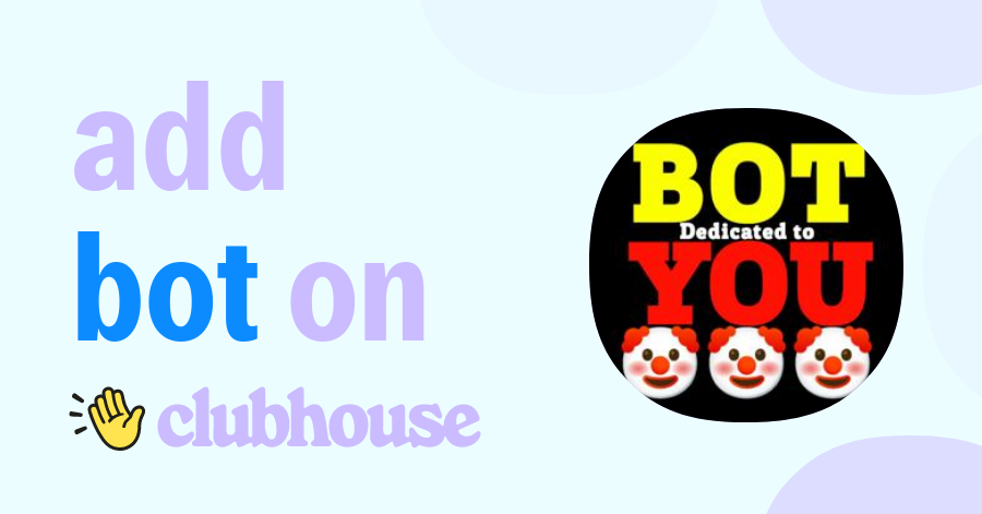Bot - Marathon - Clubhouse
