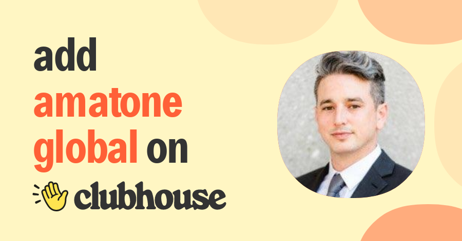 AmaTone Global - Clubhouse