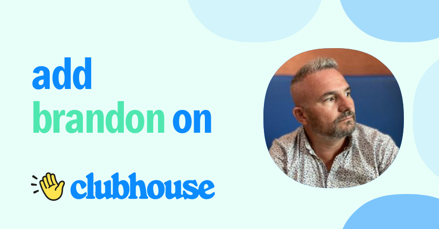 Brandon Faust - Clubhouse