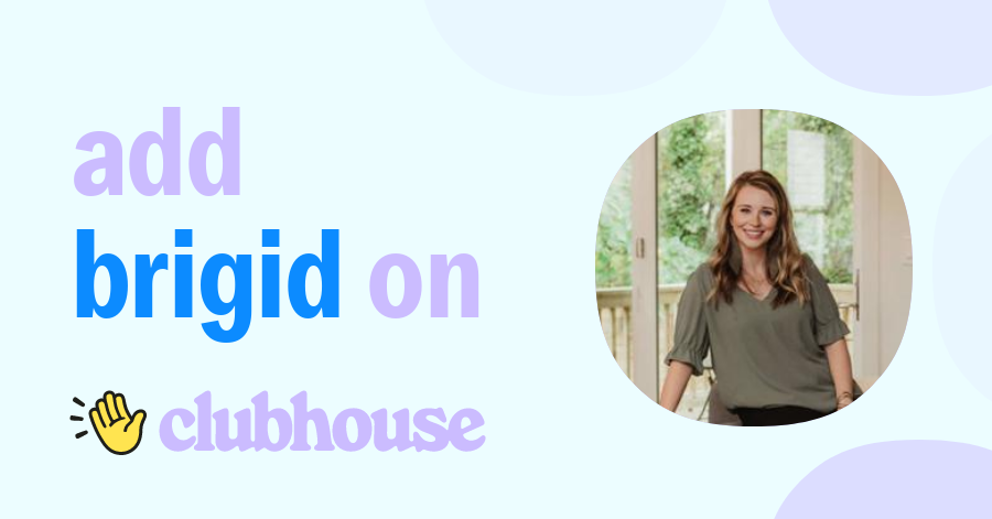 Brigid O’Boyle Bryan - Clubhouse