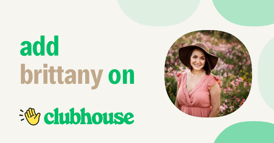 Brittany Blake - Clubhouse
