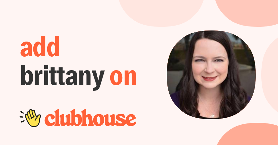 Brittany Allen - Clubhouse