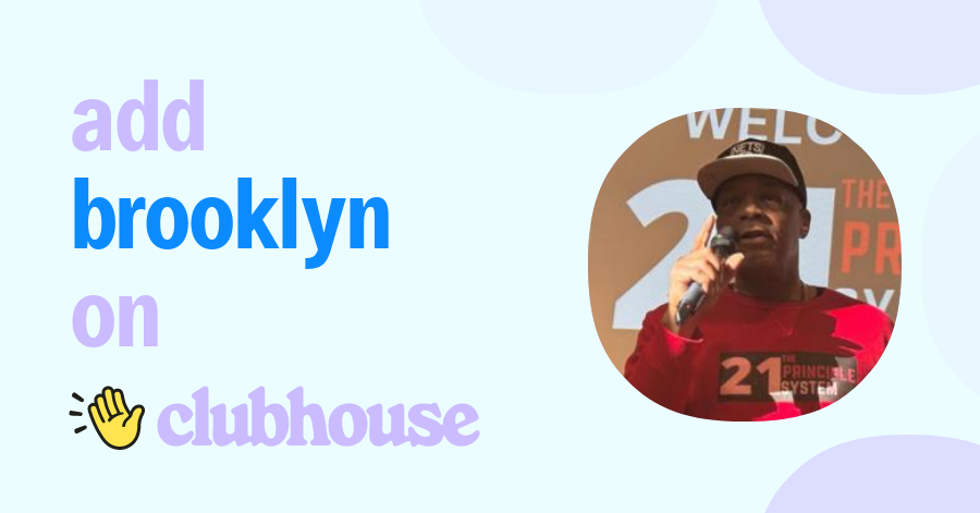Brooklyn Brown - Clubhouse