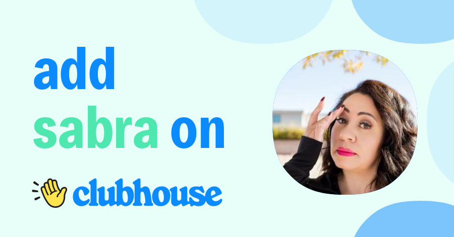 Sabra Edwards - Clubhouse