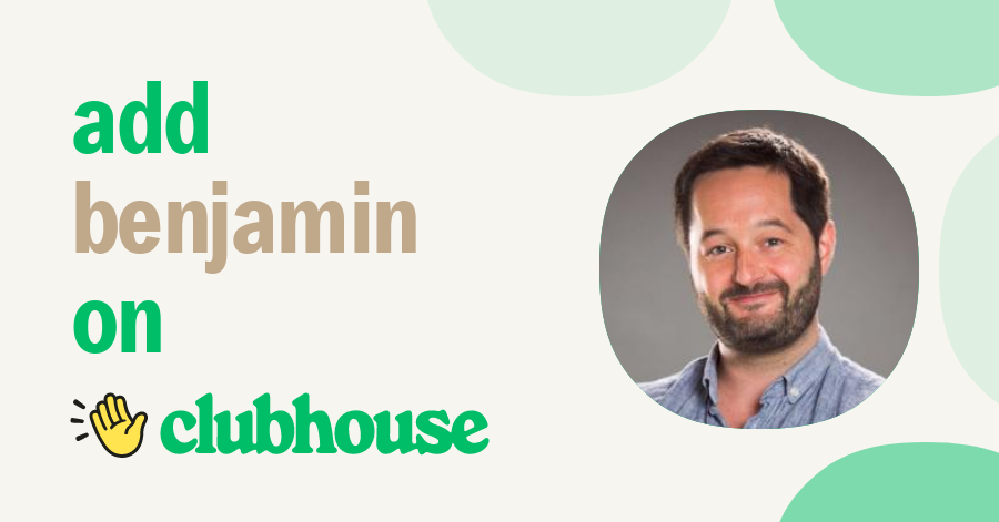 Benjamin Tincq - Clubhouse