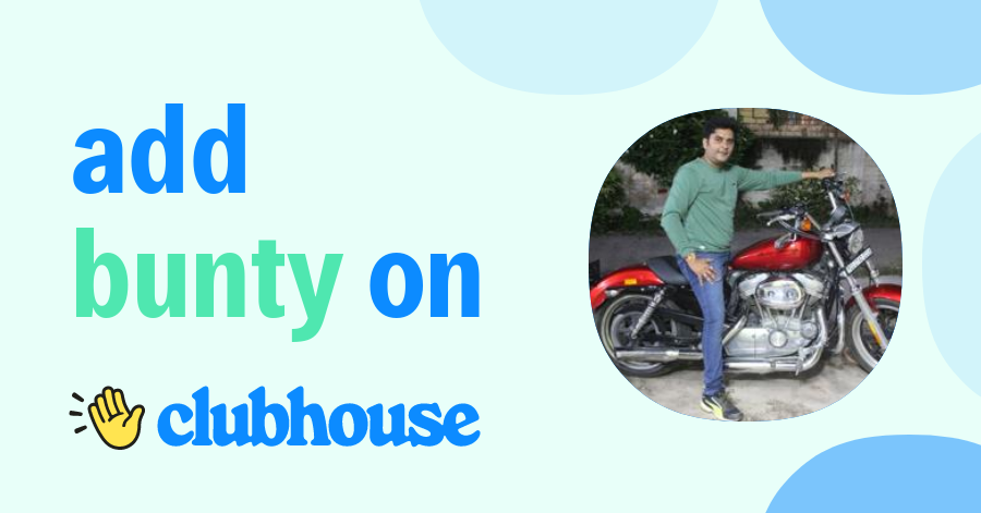 Bunty Bunty - Clubhouse