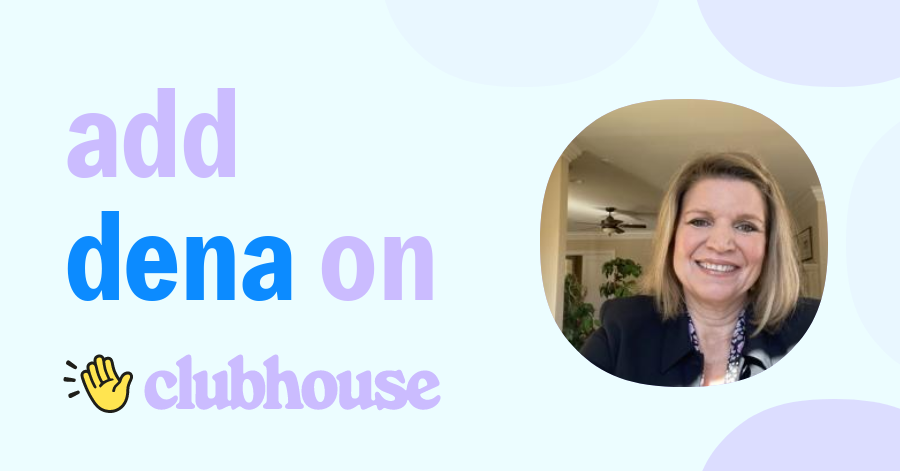 Dena Manning - Clubhouse