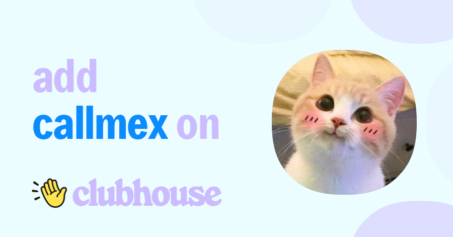 Callmex Kodin - Clubhouse