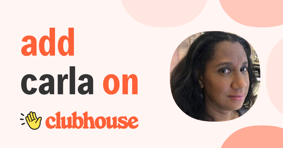 Carla Wilson - Clubhouse