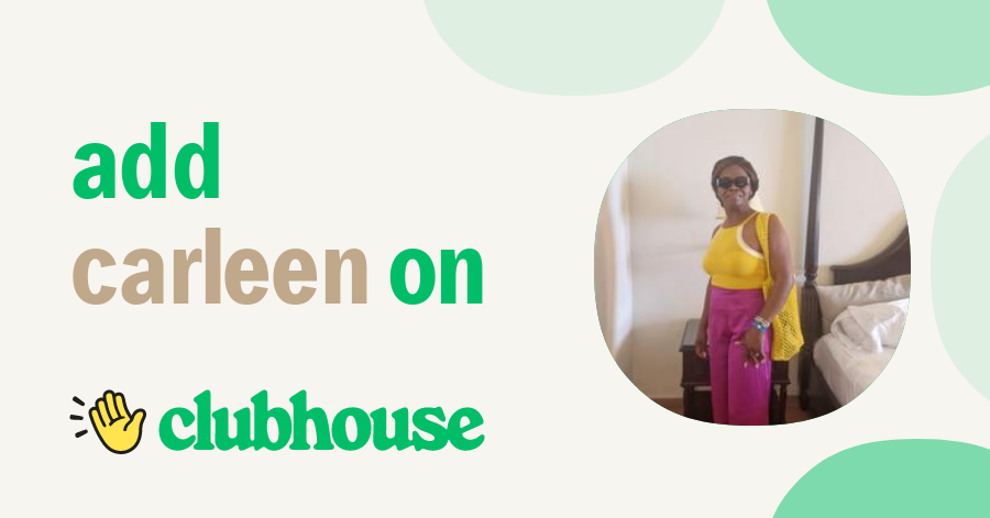 Carleen Blake - Clubhouse