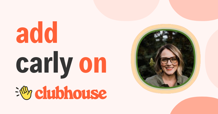 Carly Watters - Clubhouse