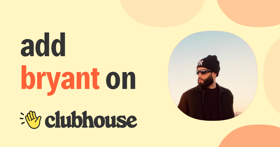 Bryant Castro - Clubhouse