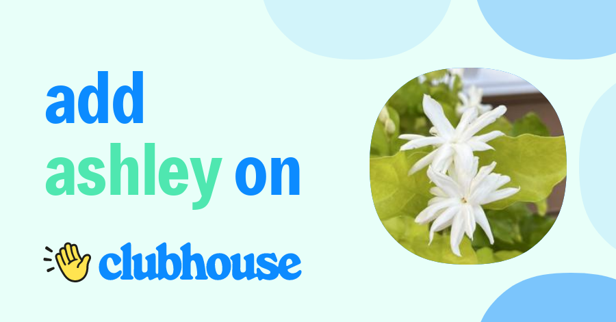 Ashley Starr - Clubhouse