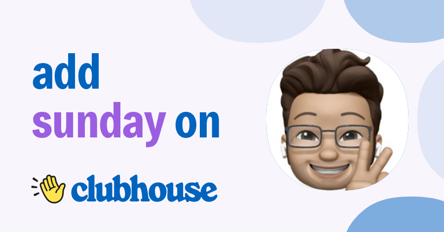 Sunday - Clubhouse
