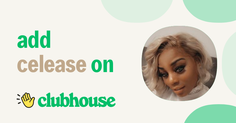 Celease Williams - Clubhouse