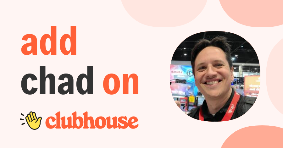 Chad Horn - Clubhouse