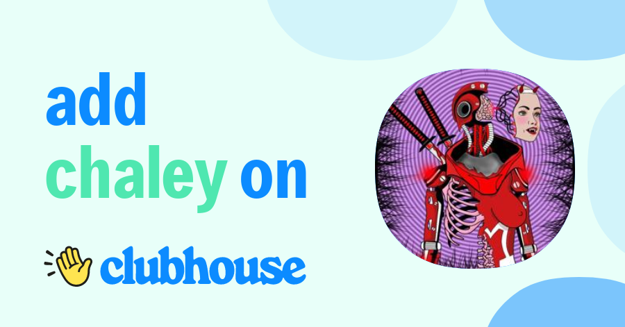 Chaley - Clubhouse