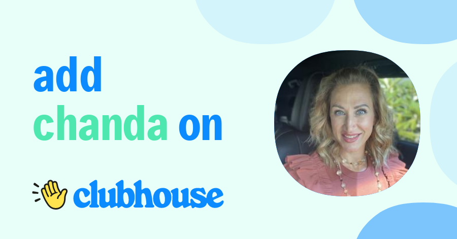 Chanda White - Clubhouse