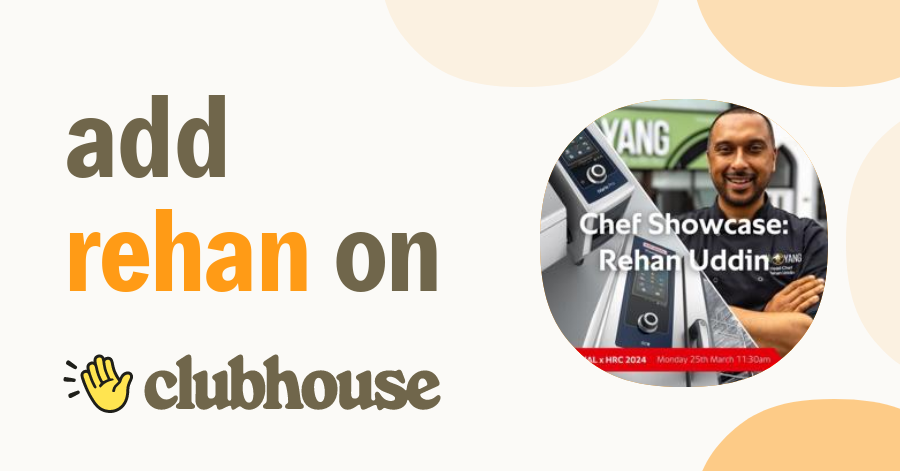 Rehan Uddin - Clubhouse