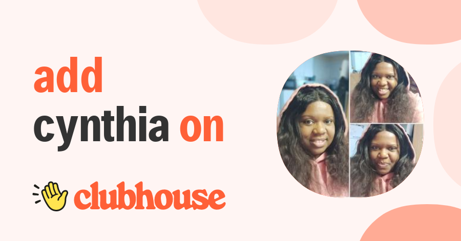 Cynthia Al - Clubhouse