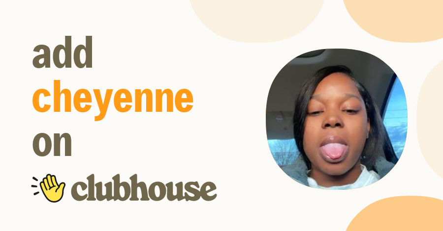 Cheyenne Lang - Clubhouse