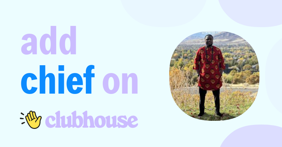 Chief David - Clubhouse