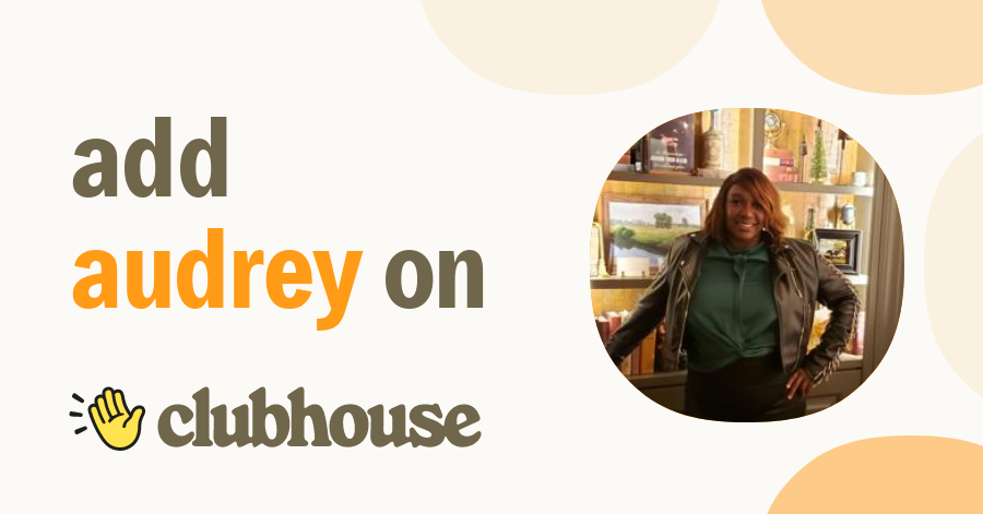 Audrey Woodley - Clubhouse