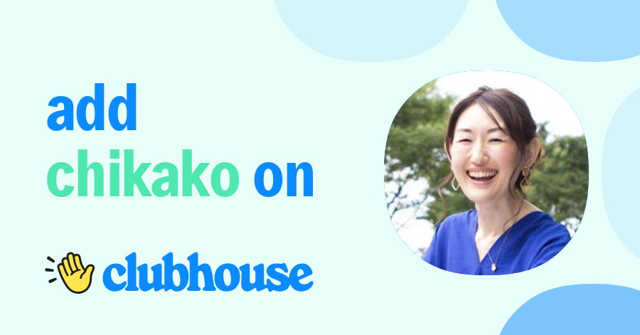 Chikako Inoue - Clubhouse