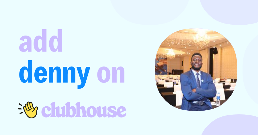 Denny A.B - Clubhouse