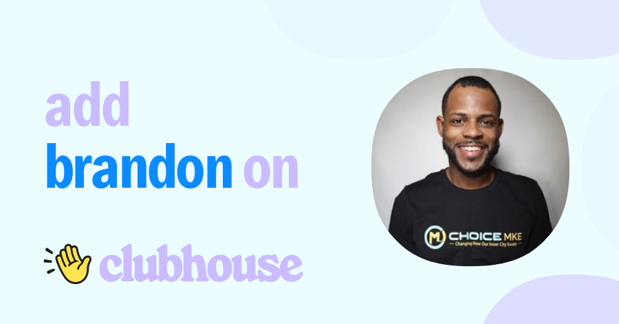 Brandon Wilson - Clubhouse