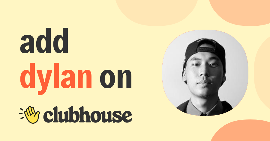Dylan Choonhachat - Clubhouse