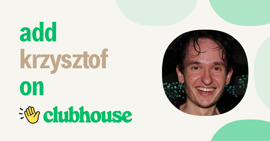 Krzysztof Choromanski - Clubhouse