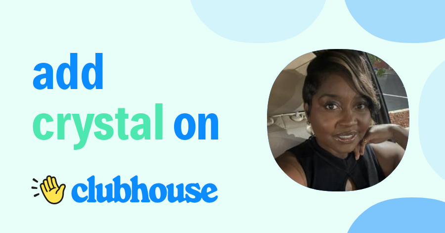 Crystal Webb - Clubhouse