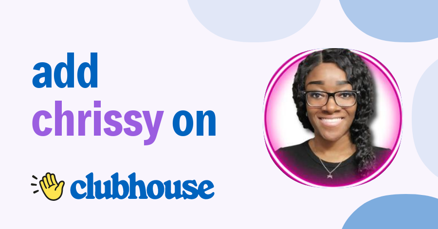 Chrissy Pips - Clubhouse