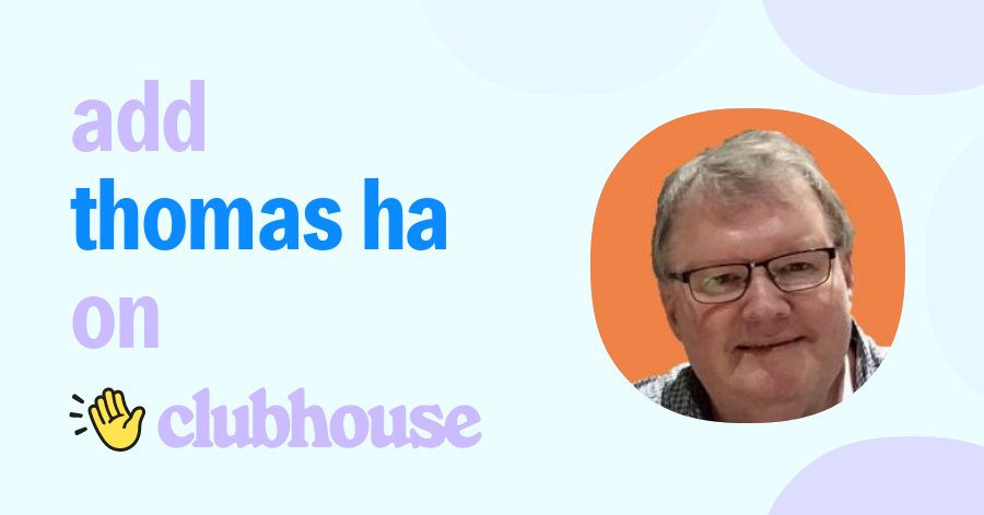 Thomas Ha - Clubhouse