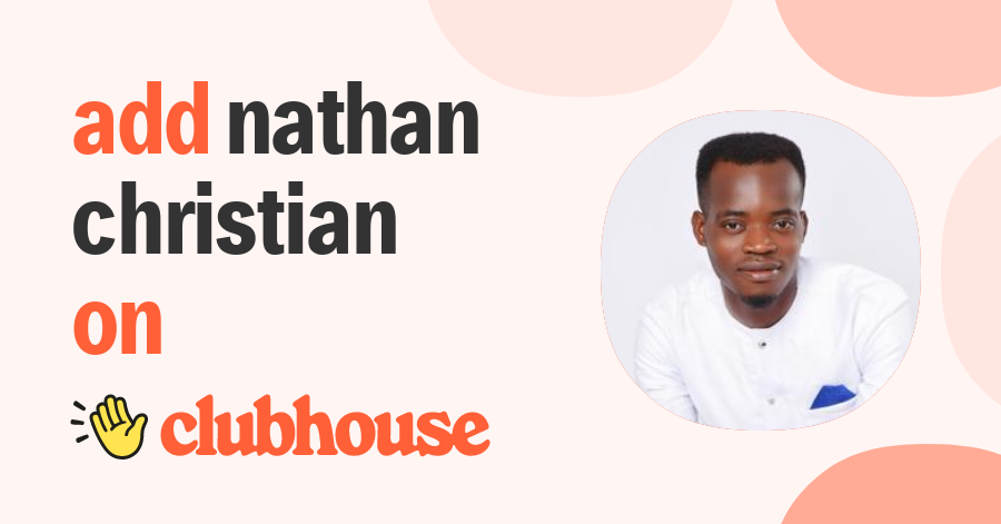 Nathan Christian - Clubhouse