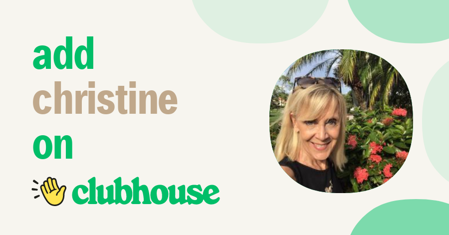 Christine Ans - Clubhouse