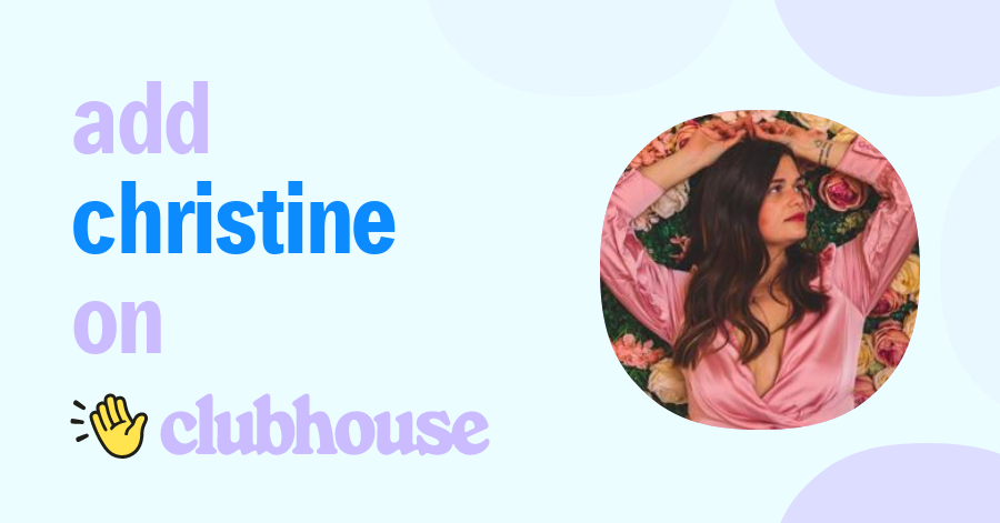 Christine Weimer - Clubhouse