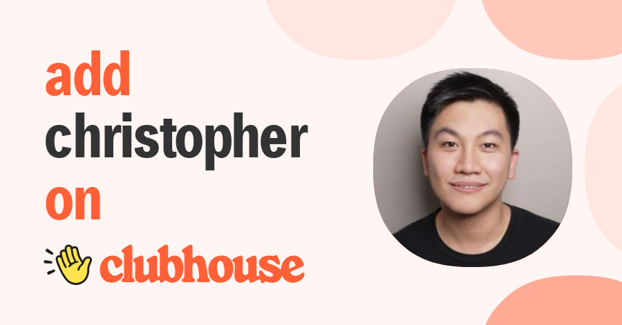Christopher Star - Clubhouse