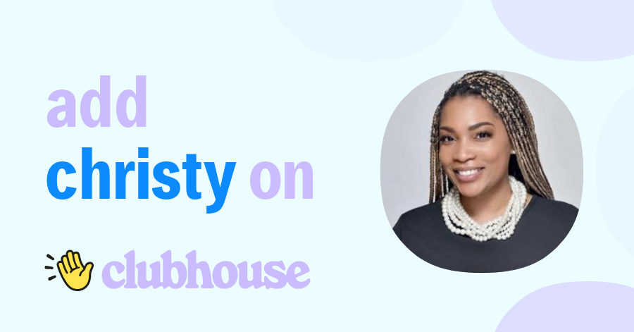 Christy Hamlin - Clubhouse