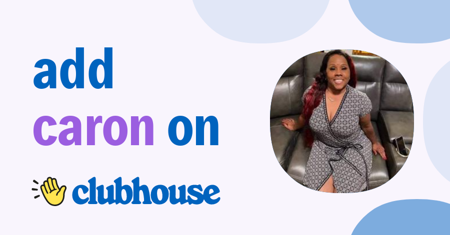 Caron Jones - Clubhouse