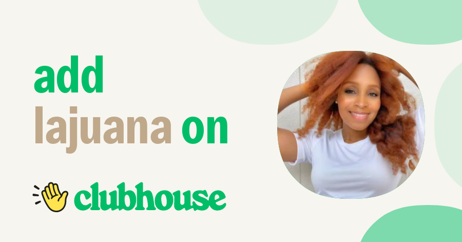 Lajuana Radcliffe - Clubhouse