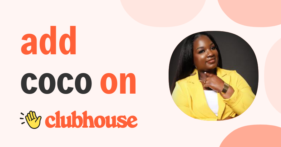 CoCo White - Clubhouse