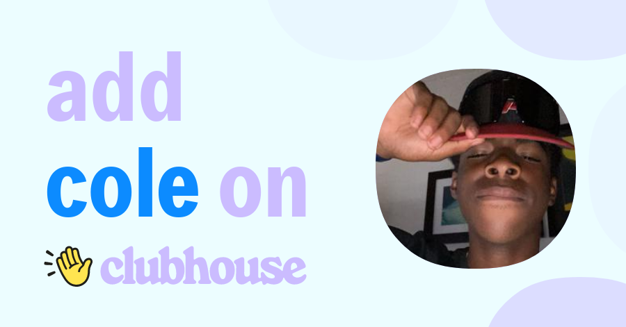 Cole Jones - Clubhouse