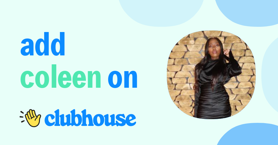 Coleen Mensa - Clubhouse