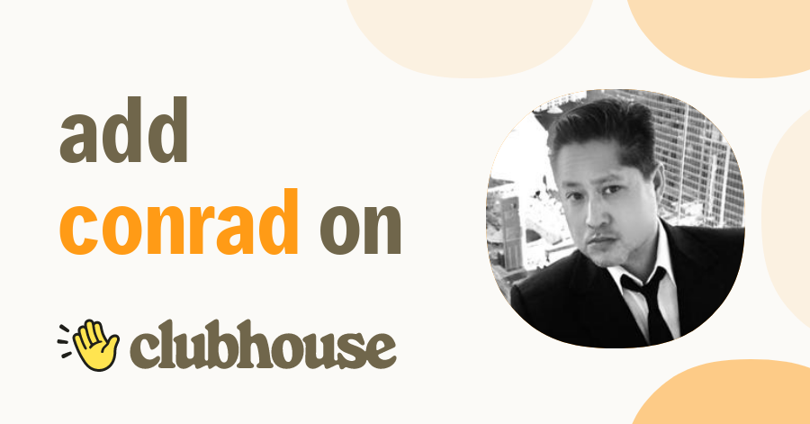 Conrad Centeno - Clubhouse