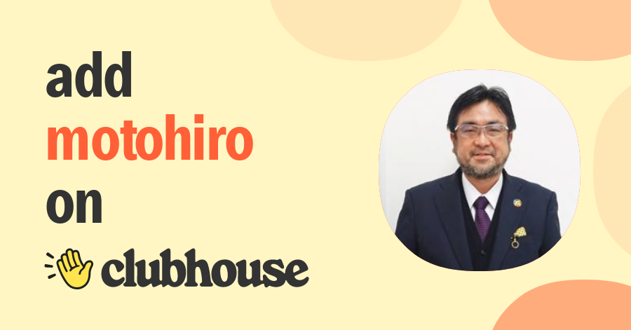 Motohiro Ono - Clubhouse