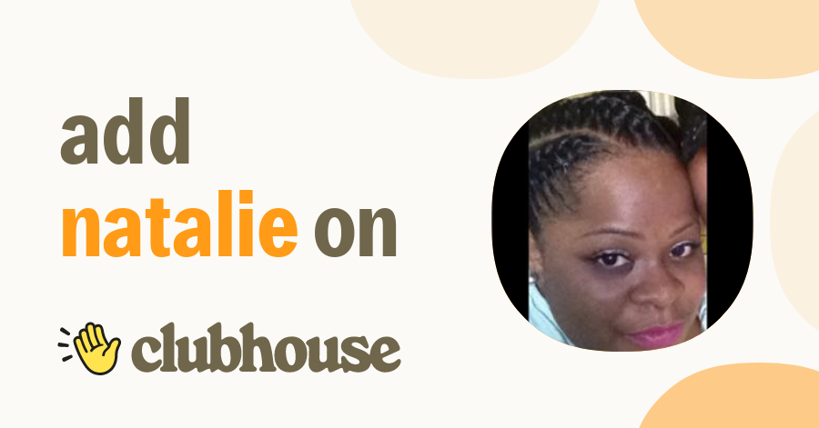 Natalie Booker - Clubhouse
