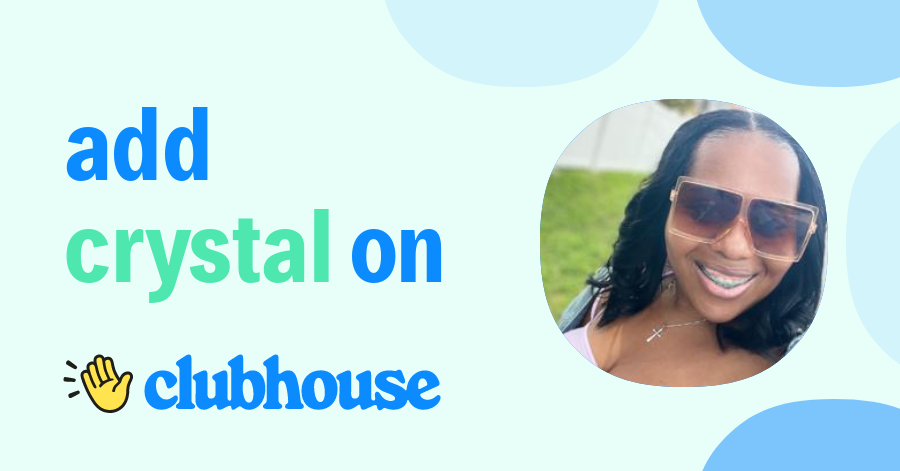 Crystal Richardson - Clubhouse