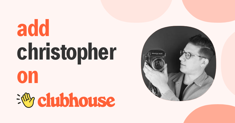 Christopher Sturm - Clubhouse